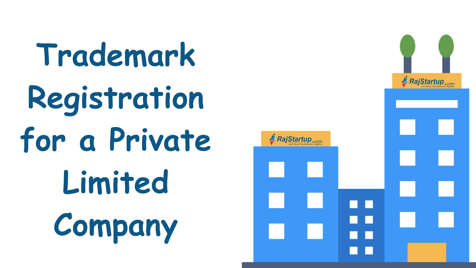 Trademark registration for a Private Limited Company